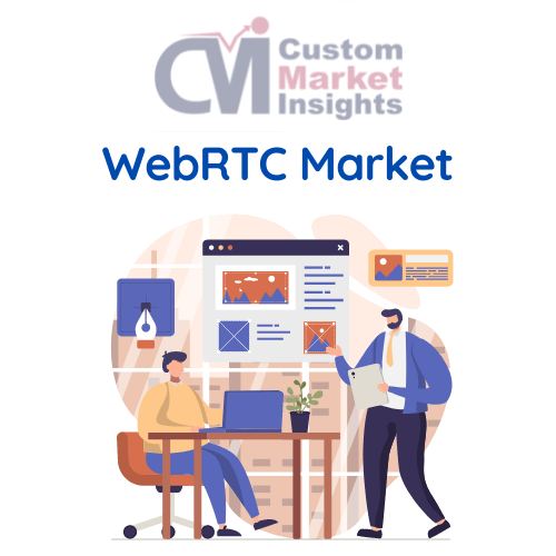 Global WebRTC Market Size, Trends, Share, Forecast To 2030