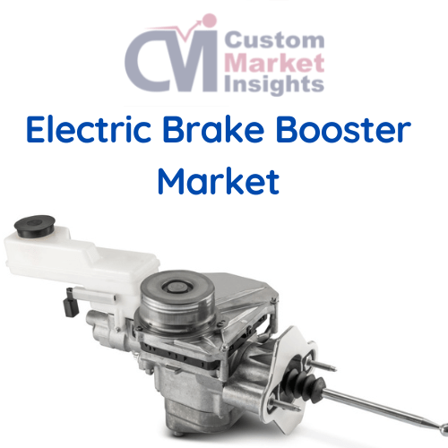 Global Electric Brake Booster Market Size, Trends,Share 2030